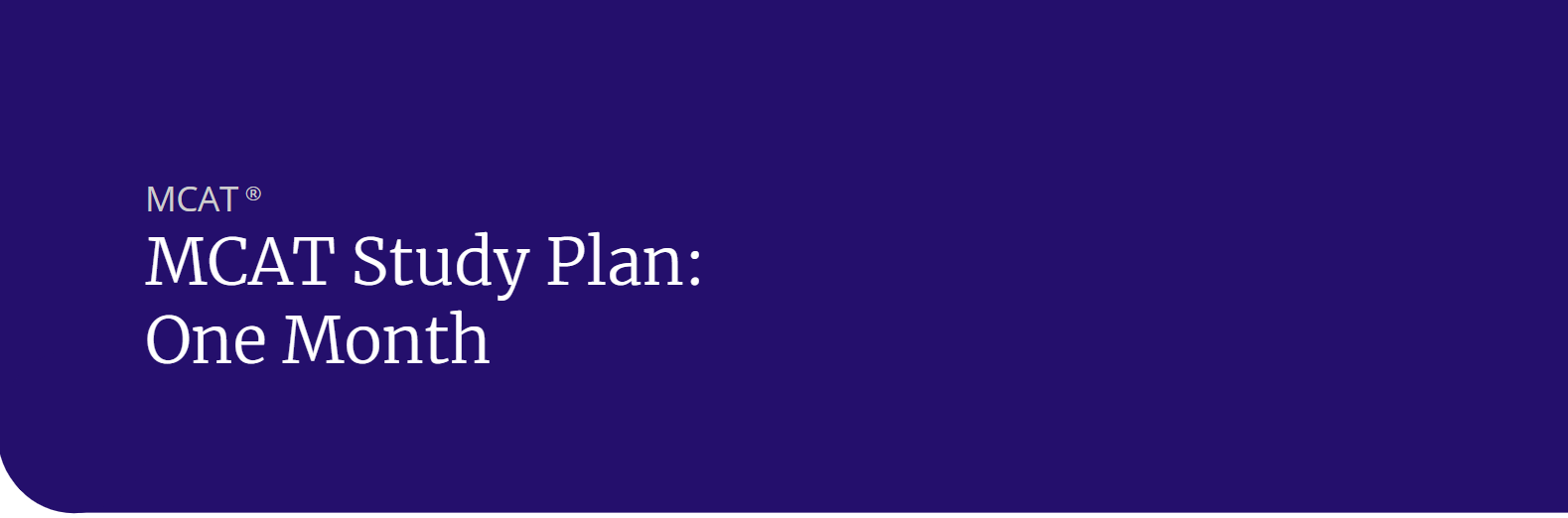 How To Study For The MCAT In 1 Month Free 1 Month Study Plan Kaplan